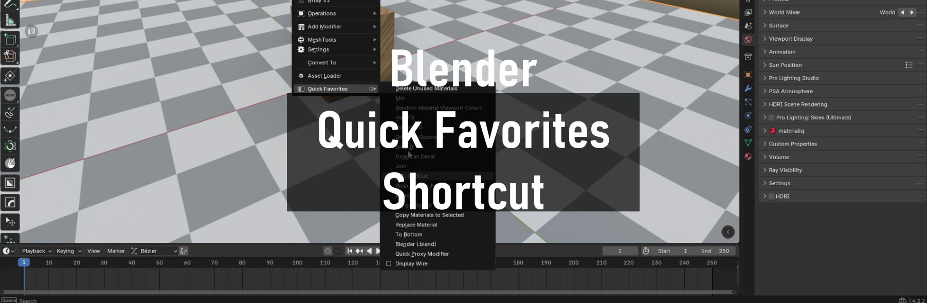 Blender Quick Favorites Shortcut - LEARN 3D TUTORIALS