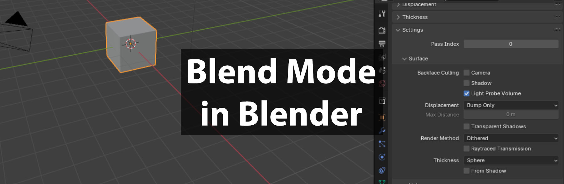 Blender Blend Mode (Where is?) - LEARN 3D TUTORIALS