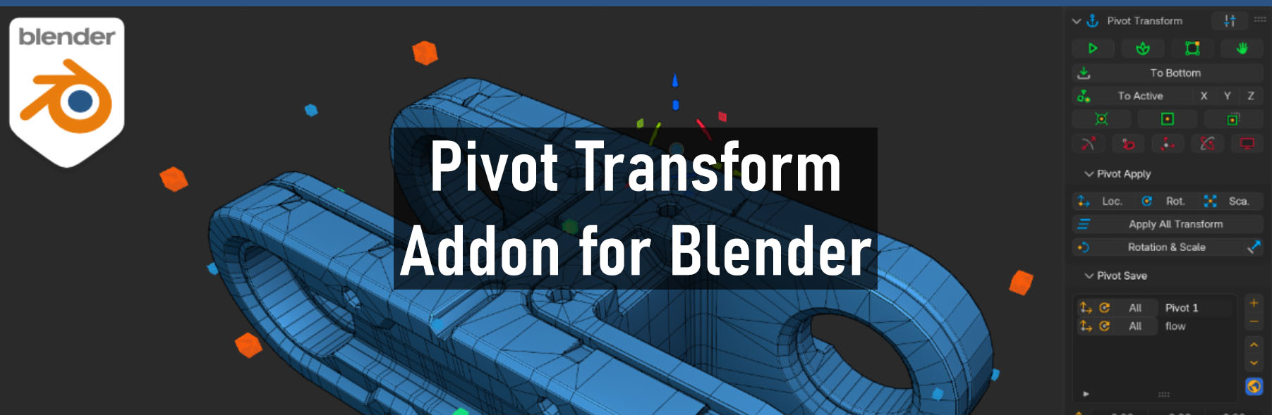 Blender Pivot Transform Addon - LEARN 3D TUTORIALS
