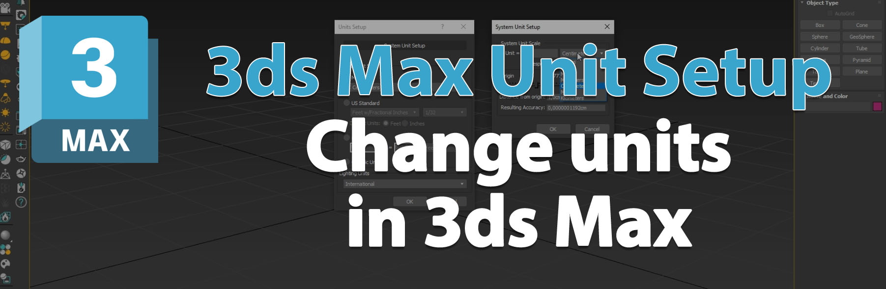 3ds Max Unit Setup Settings - LEARN 3D TUTORIALS